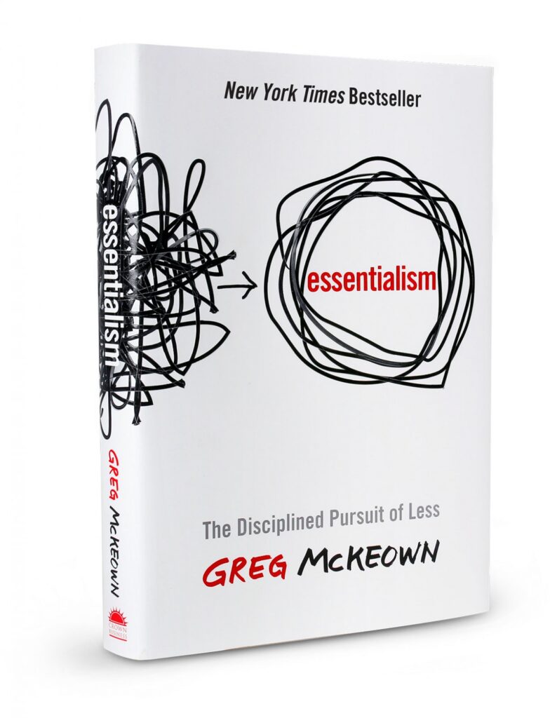 Essentialism cheat sheet: 45 ways to become an Essentialist - THE MIDST